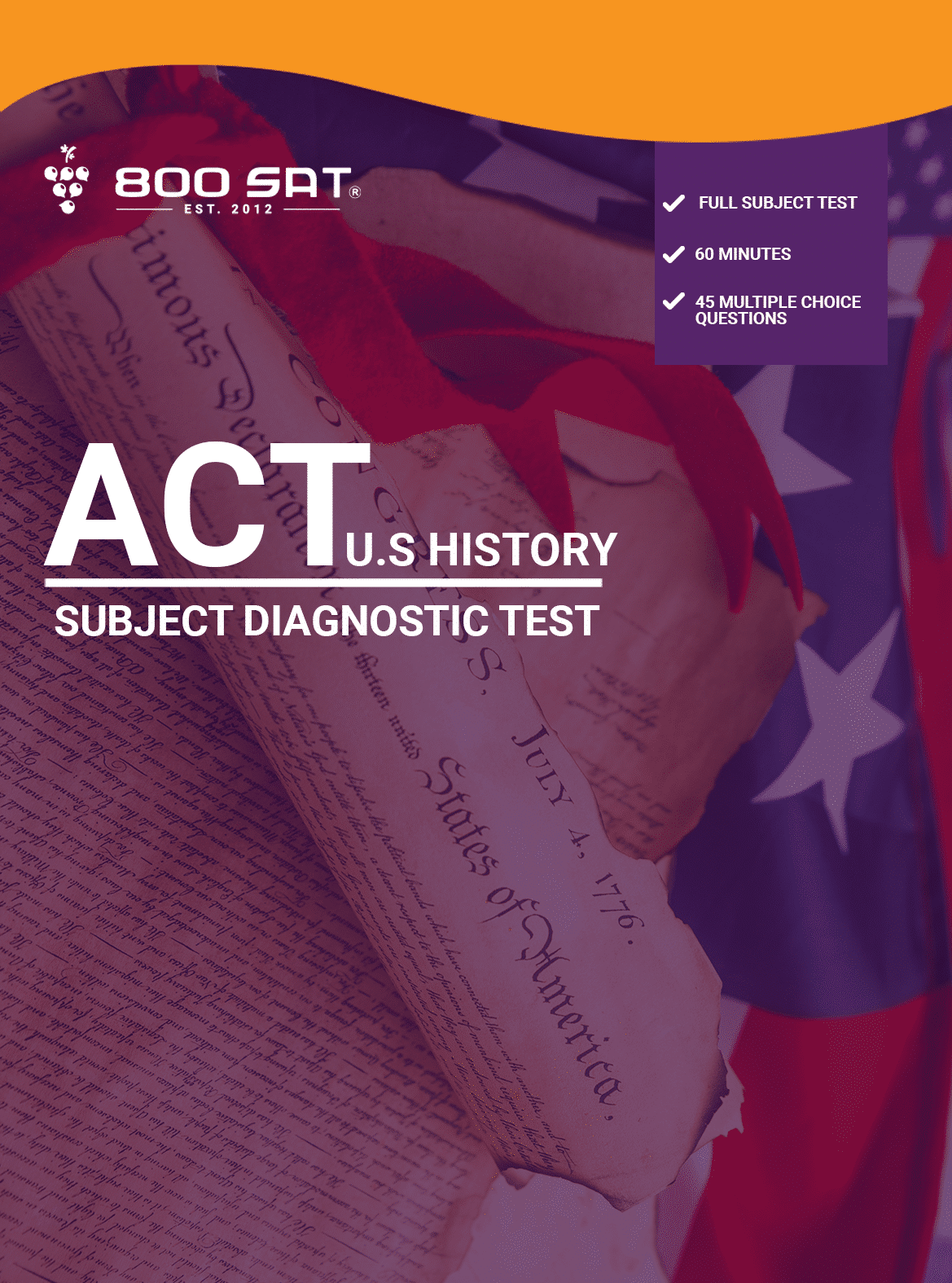 ACT Subject Test: U.S History Diagnostic Test